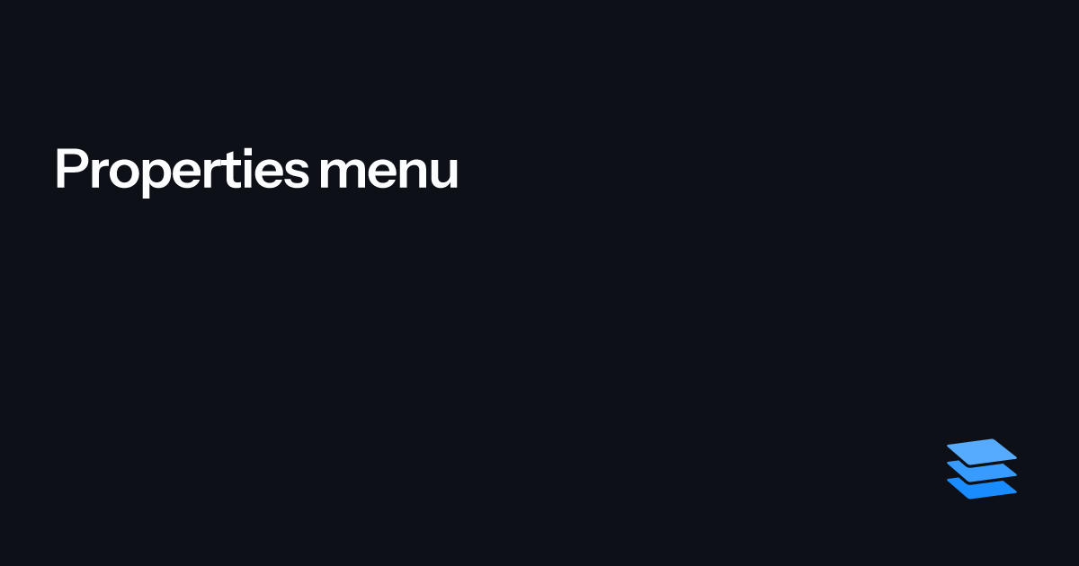 Properties menu – Parcel Documentation